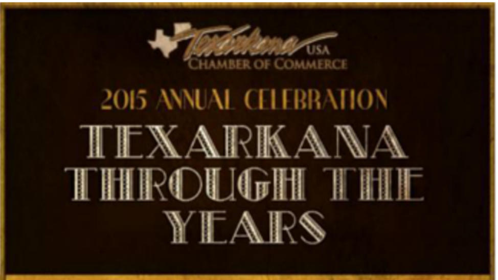 Texarkana USA Chamber Hosts Annual Celebration Friday Night | Texarkana ...