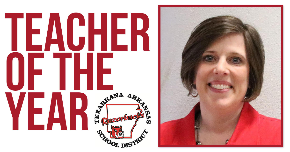 Texarkana Arkansas School District Names Teacher of the Year ...